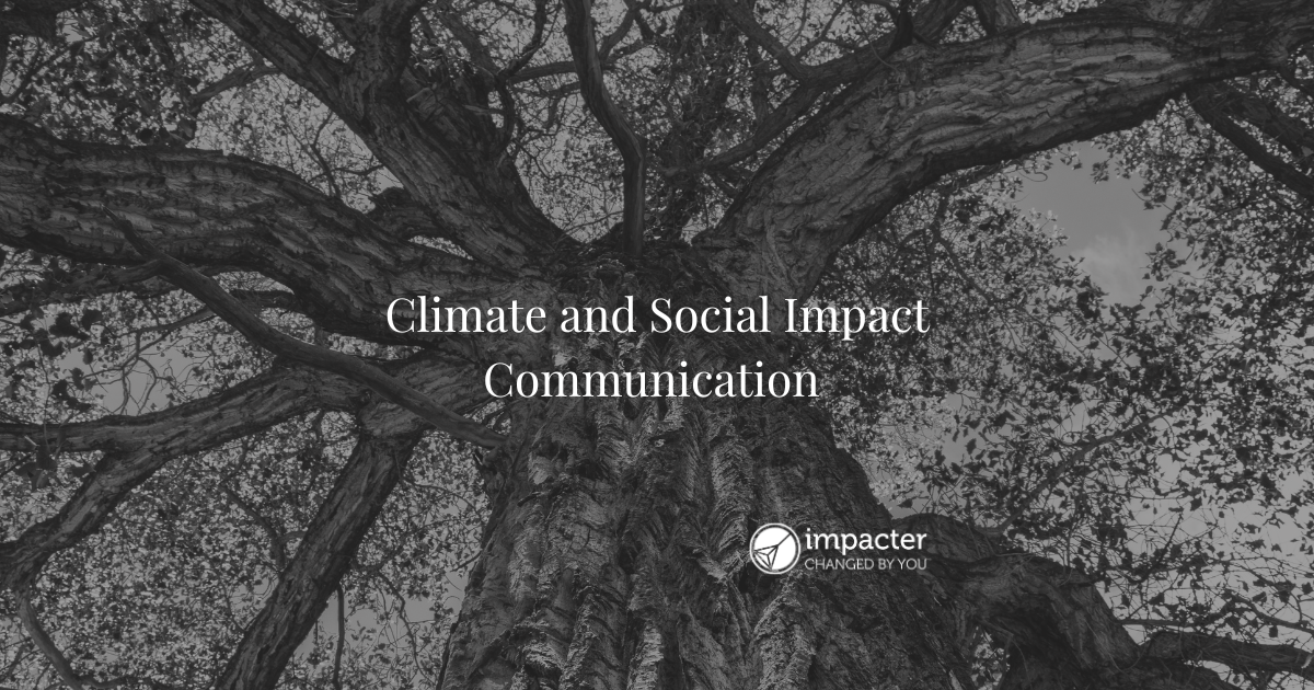 Climate and Social Impact Communication | The Impacter